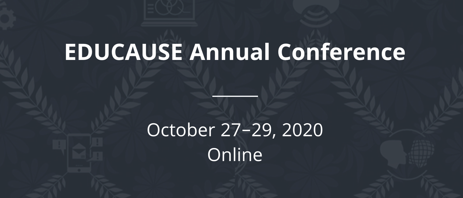 EDUCAUSE Annual Conference Goes Virtual: Register Now | UC Tech News