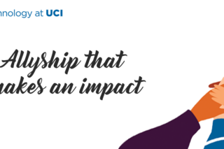 Register Now! Feb. 24 WIT at UCI Allyship Webinar | UC Tech News