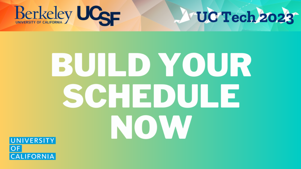 3 weeks until UC Tech 2023: Build your schedule now | UC Tech News