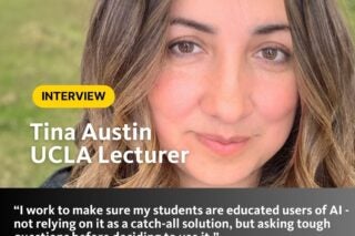 INTERVIEW: Tina Austin, UCLA lecturer: classroom innovations using generative AI | UC Tech News