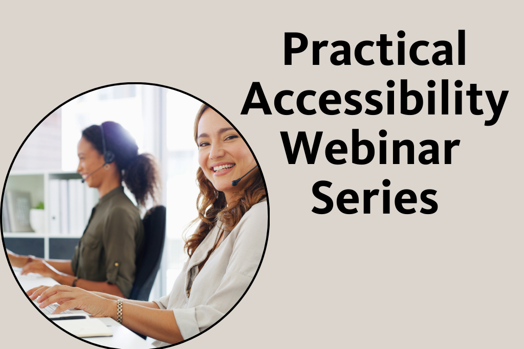 Webinar Series Provides Guidance for Improving Accessibility – Register ...